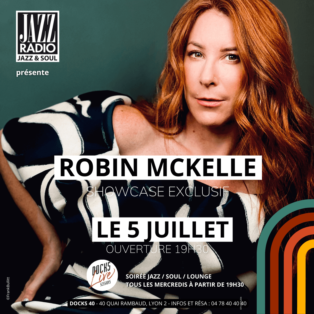 Showcase "Jazz Radio in Lyon" July 5th - Robin McKelle